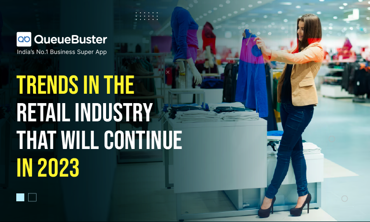 Revolutionary Retail-Tech Industry Trends In 2O24 - Blog: QueueBuster POS