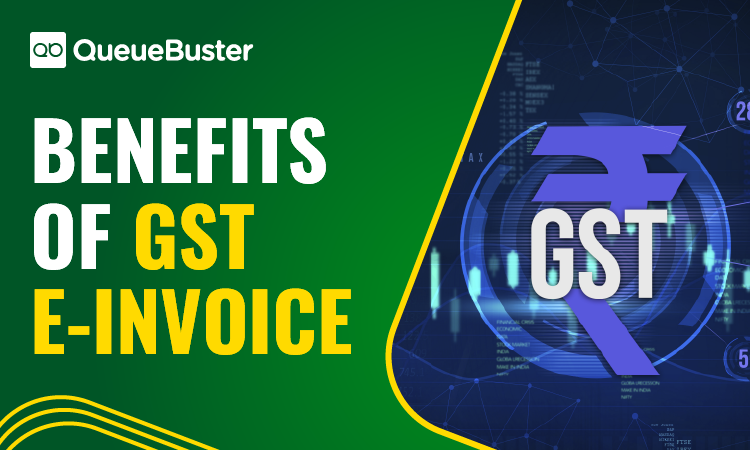 Benefits of GST e-Invoice Feature with QueueBuster POS - Blog ...