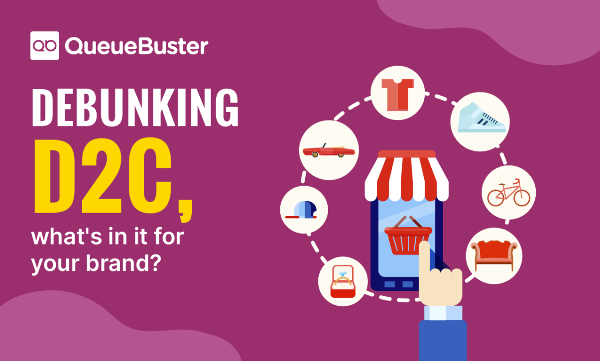 What Is D2C (Direct-To-Consumer) Marketing and Why Should Your Brand ...