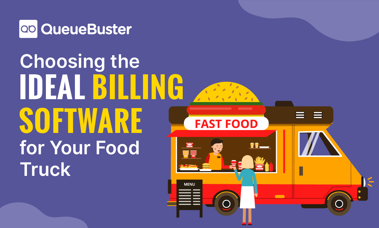 How To Choose The Best Food Truck Billing Software For Your Business ...