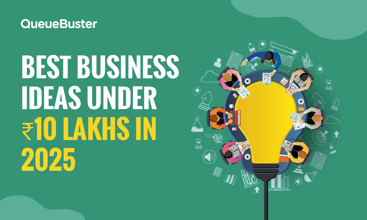 Top 10 Best Business Ideas Under ₹10 Lakhs in 2025 - Blog: QueueBuster POS