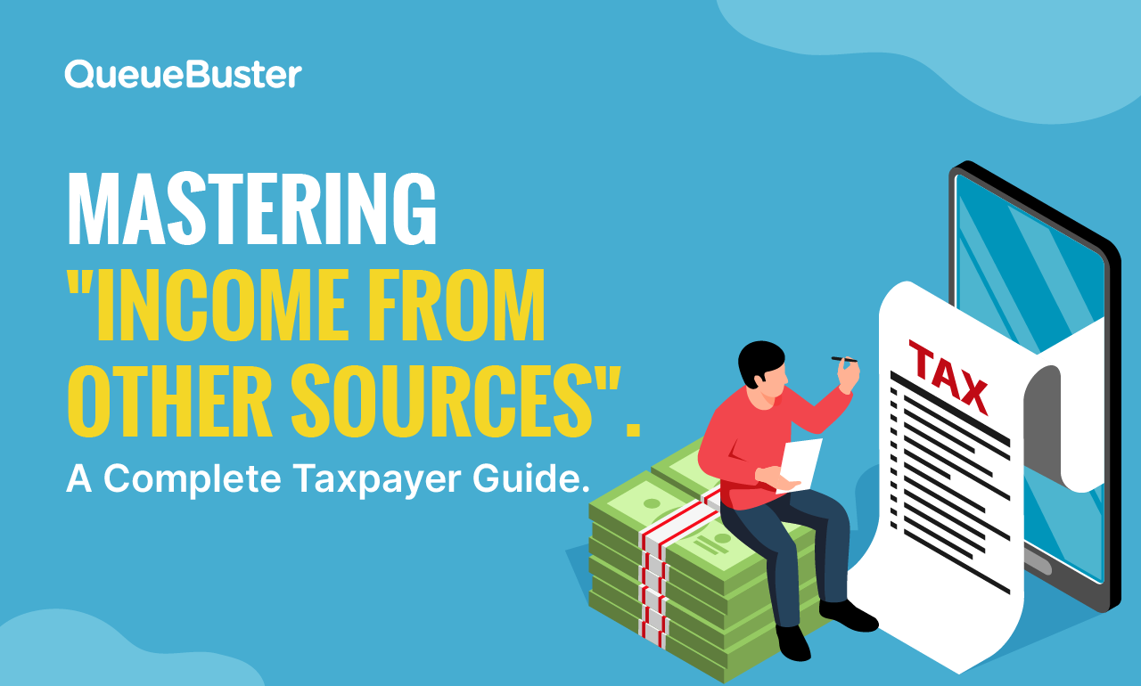 Mastering “Income From Other Sources”. A Complete Taxpayer Guide - Blog ...